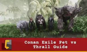Conan Exiles Best Fighter Thralls: Bring Me Your Strongest Warriors ...
